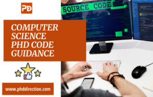 Computer Science Research PhD Code Guidance [System Development]