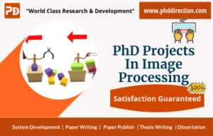 Research PhD Projects in Image Processing [Innovative PhD Topic]
