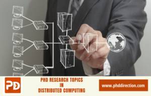 Future Directions | PhD Research Topics in Distributed Computing