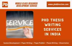 PhD Thesis Writing Services in India [No 1 PhD Consultant]