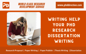 Writing Help your PhD Research Dissertation Writing [Guidance]